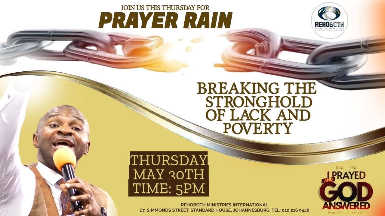 Prayer Rain Service || Breaking The Stronghold Of Lack And Poverty ...