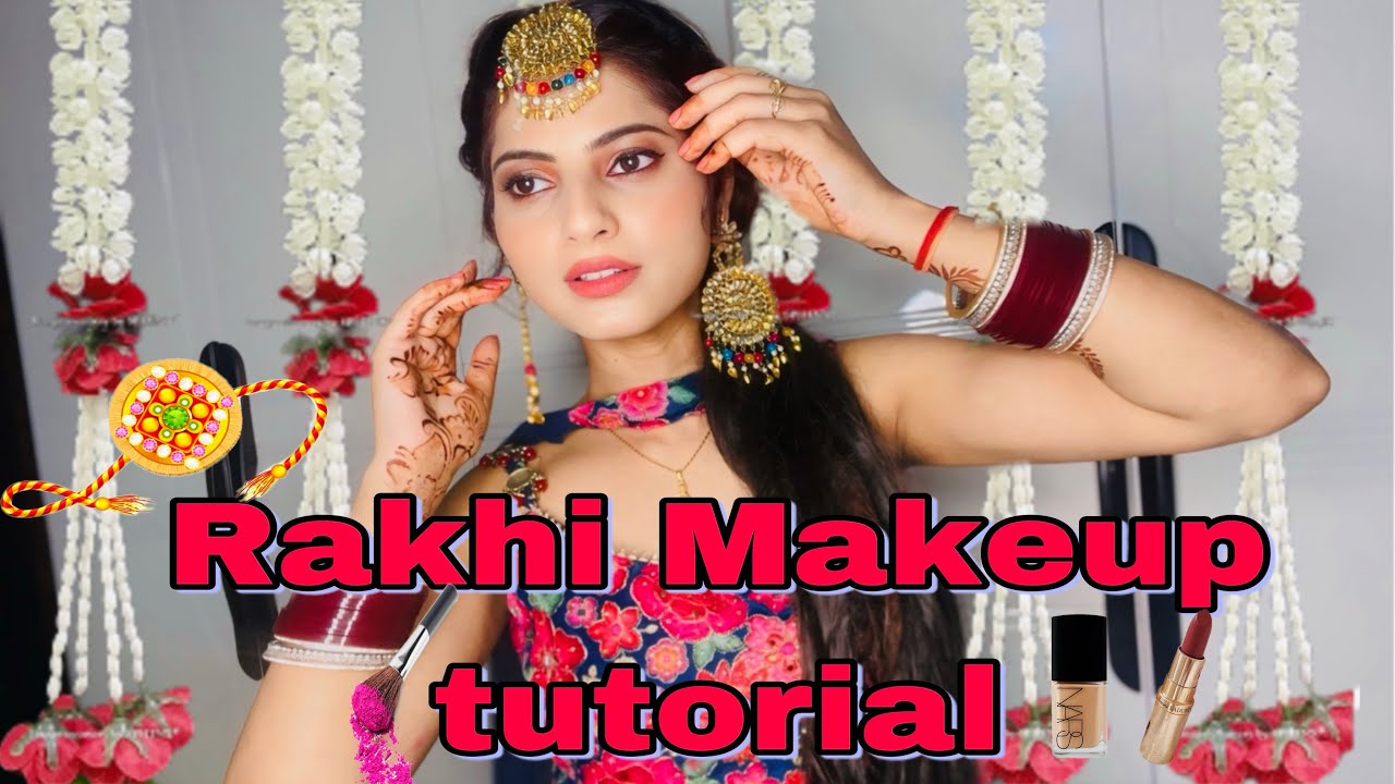 Rakhi Makeup Tutorial💄Self makeup| Rakshabandhan look|Beauty video ...