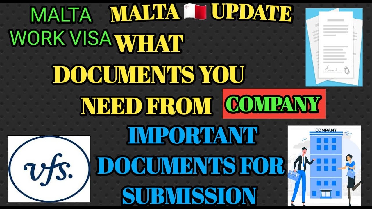 Malta New Update Today | What Documents You Need From Employer | V F S ...