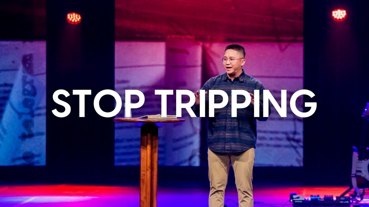 Stop Tripping - YouTube