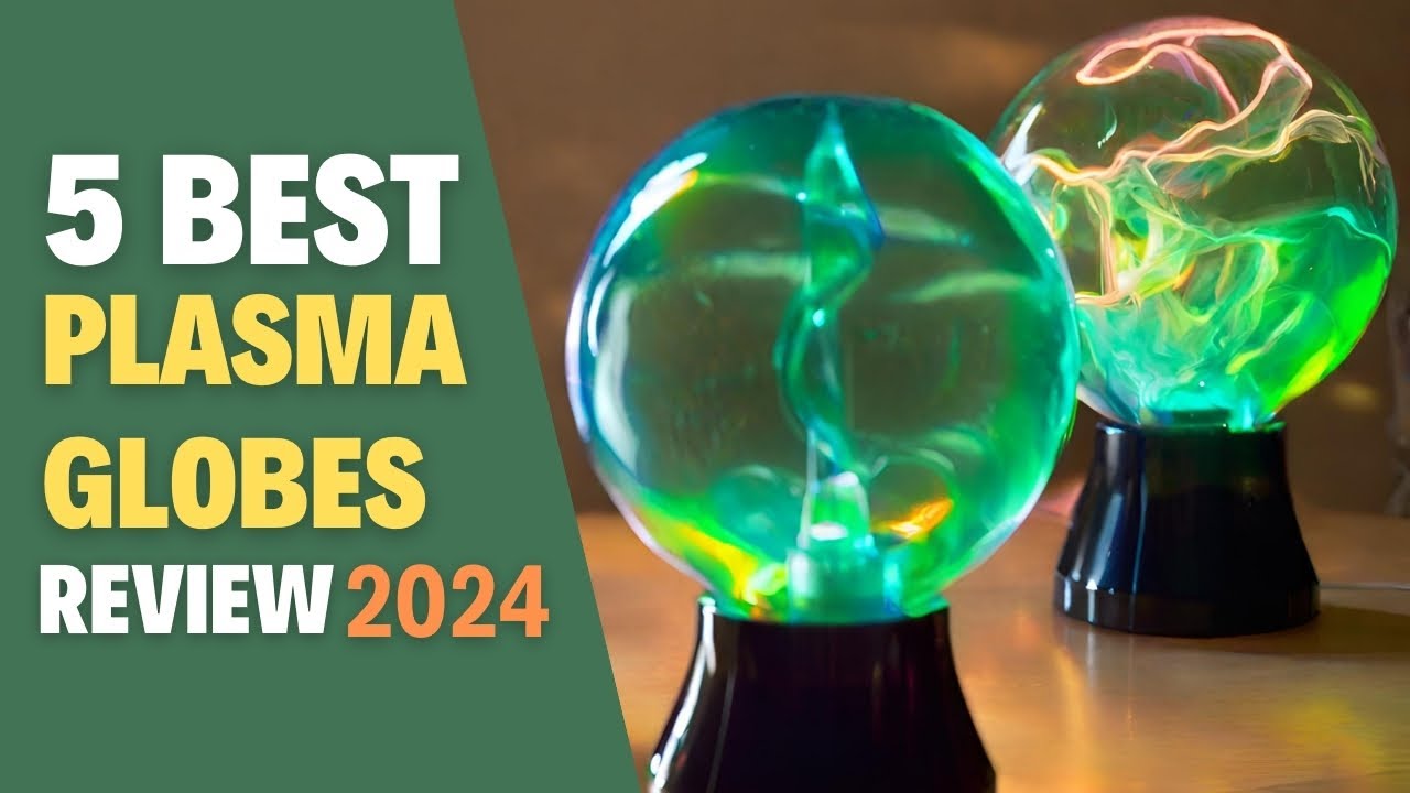 Top 5 Best Plasma Globes of 2024! - YouTube