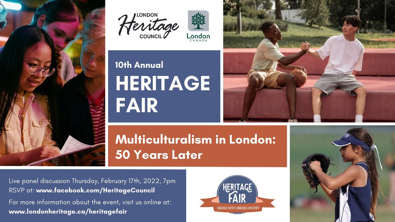 Heritage Fair 2022 - Multiculturalism in London: 50 Years Later - YouTube