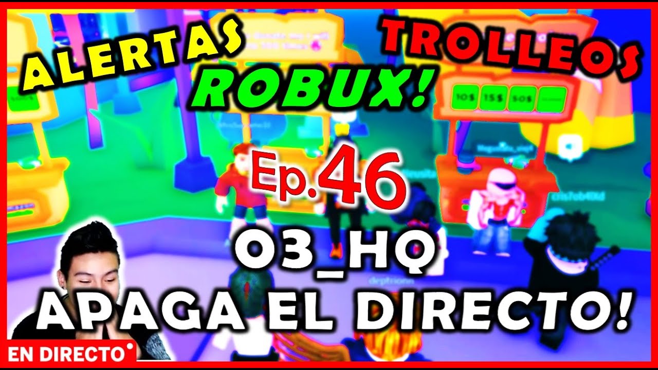 [ME APAGARON DE NUEVO]🔴JUGANDO con SUBS🧡 Ep.46 [ROBUX por PUNTOS ...
