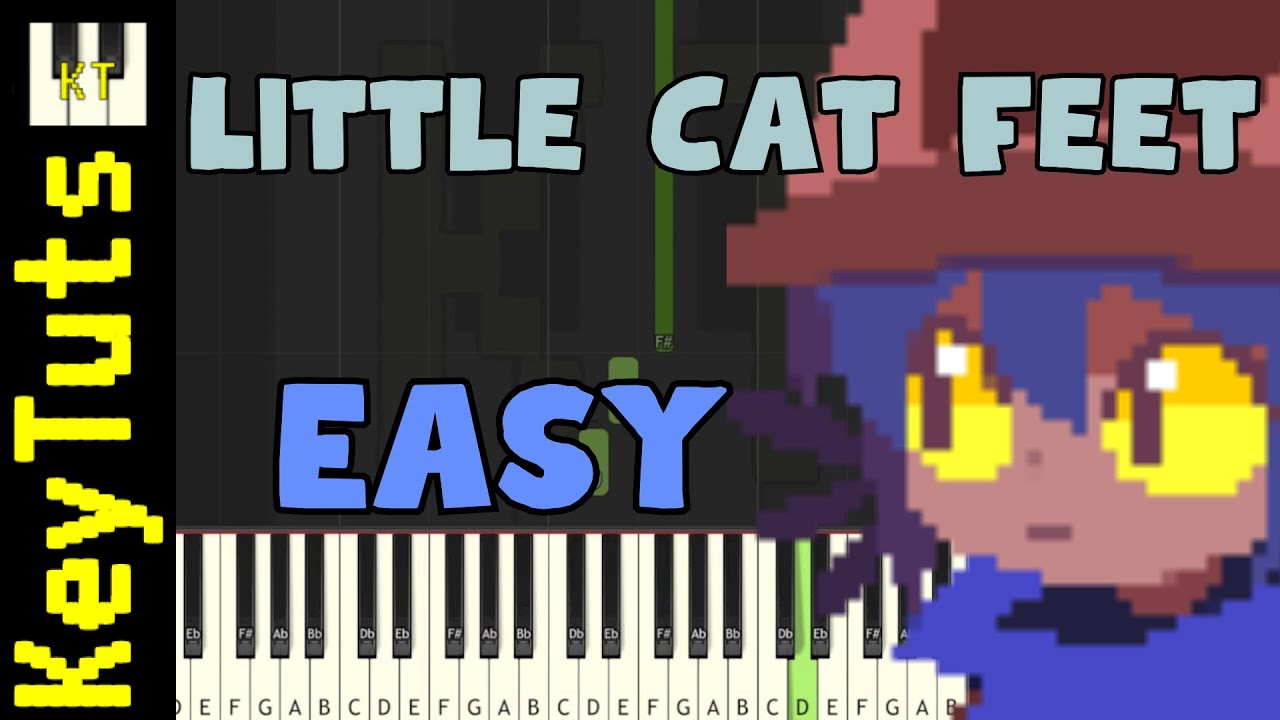 On Little Cat Feet [OneShot] - Easy Mode [Piano Tutorial] (Synthesia ...