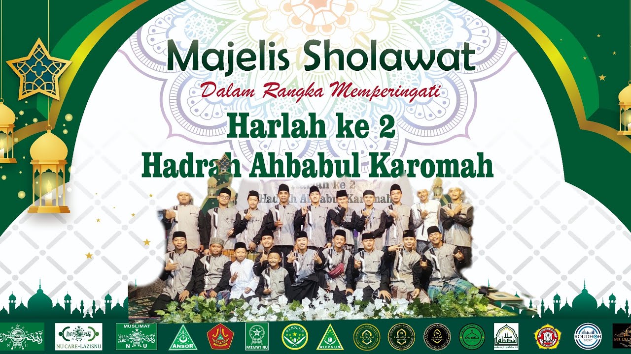 HARLAH KE 2 HADRAH AHBABUL KAROMAH & MEMPERINGATI 1 MUHARRAM 1445 H ...