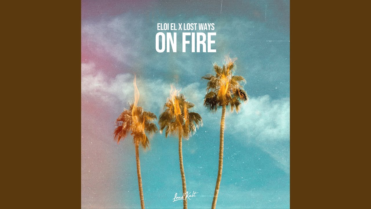 On Fire - YouTube Music