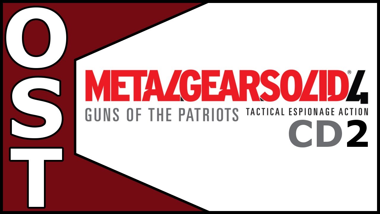 Metal Gear Solid 4: Guns of the Patriots OST ♬ Complete Original ...