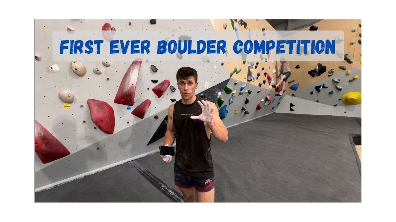 MY FIRST BOULDER COMPETITION EVER - THE ENDING WILL SURPRISE YOU - YouTube