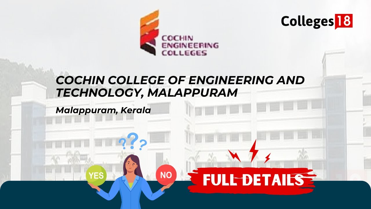 Exploring Cochin College of Engineering and Technology, Malappuram - YouTube