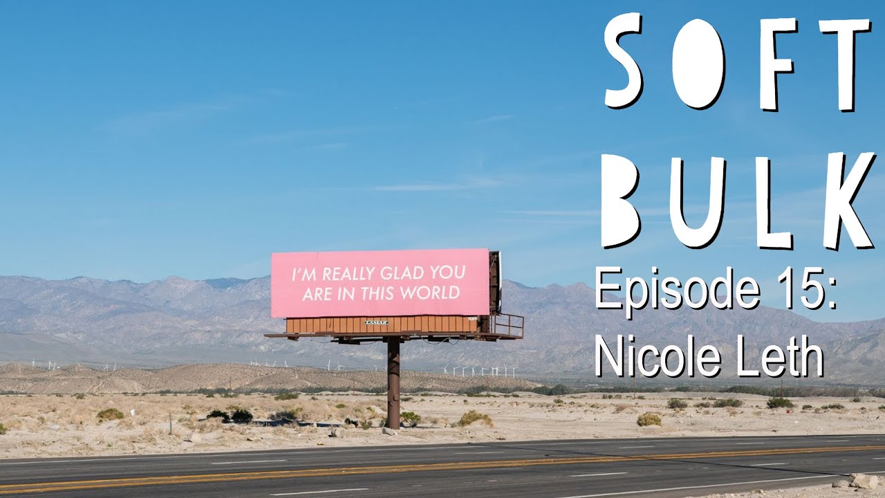 Ep 15: SOFT BULK Talking Affirmations with Nicole Leth, Zak Foster ...