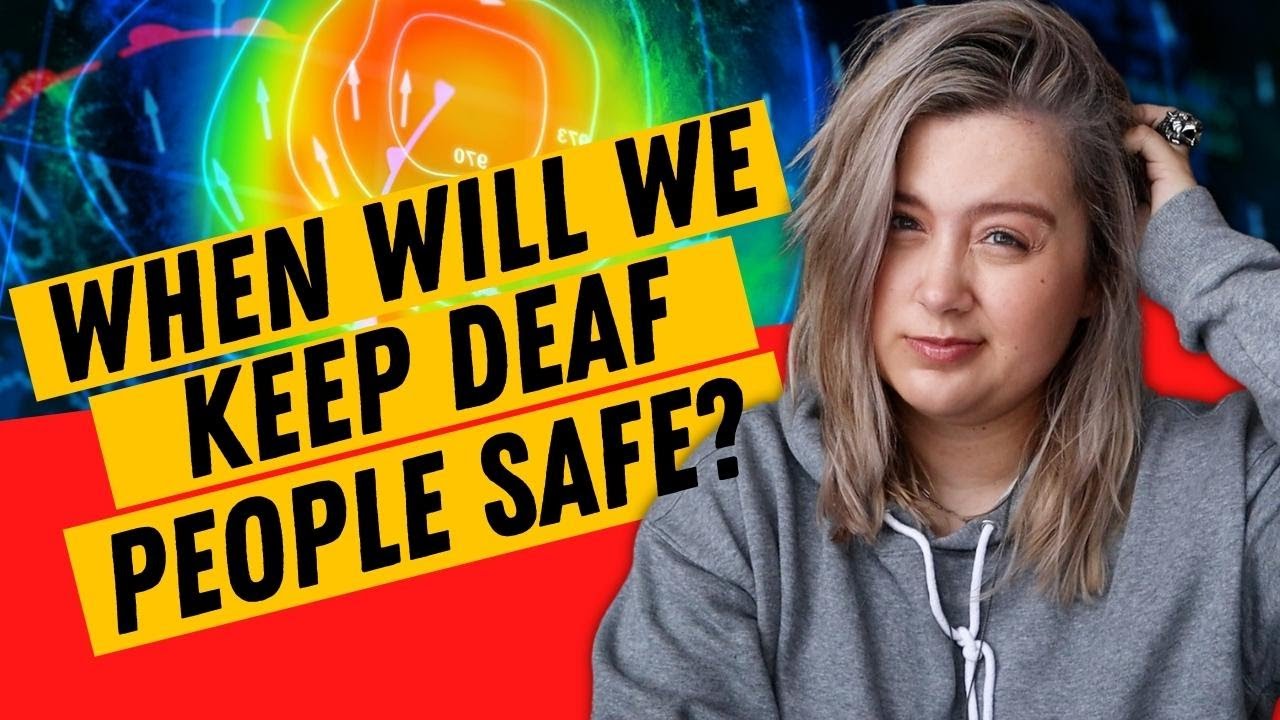 How Do We Keep Deaf People Safe During Natural Disasters? - YouTube
