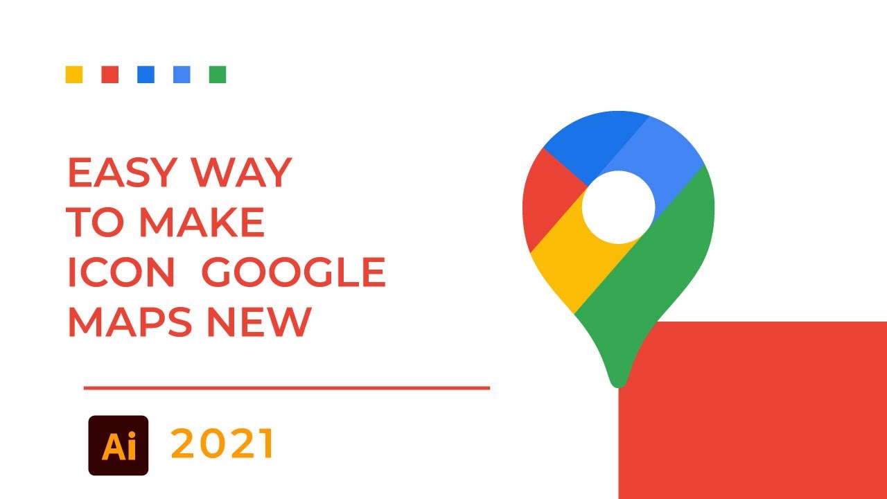 How To make design icon google maps new in adobe illustrator 2021 - YouTube