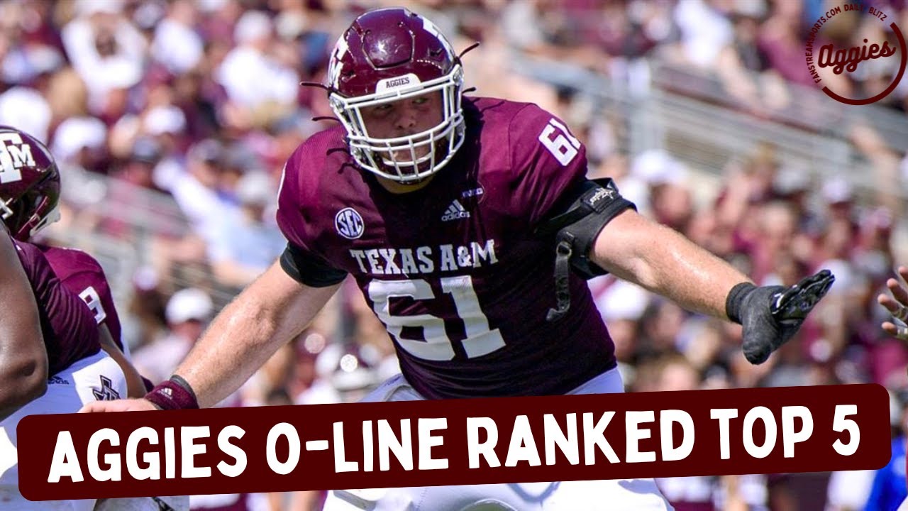 #Aggies O-Line Ranked Top 5 In #SEC | Texas A&M Daily Blitz - YouTube