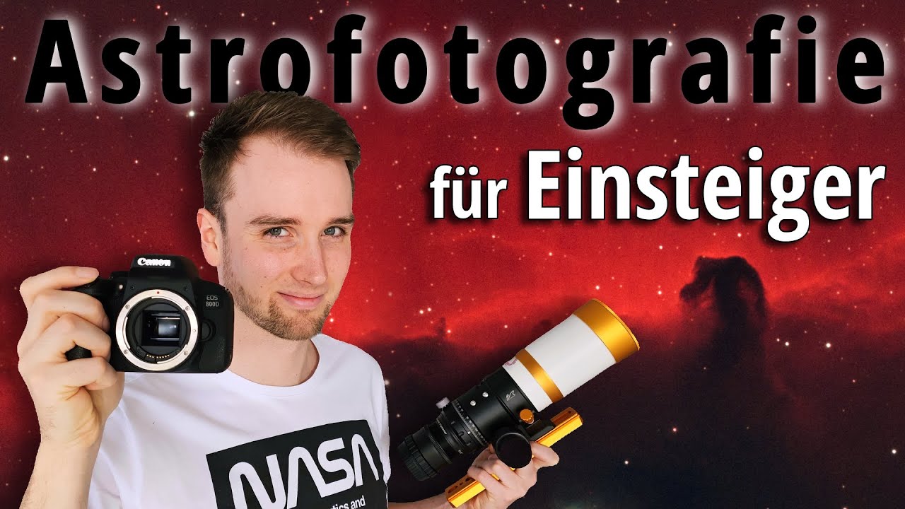 Dein erster Schritt zu den Sternen - Astrofotografie für Anfänger ...