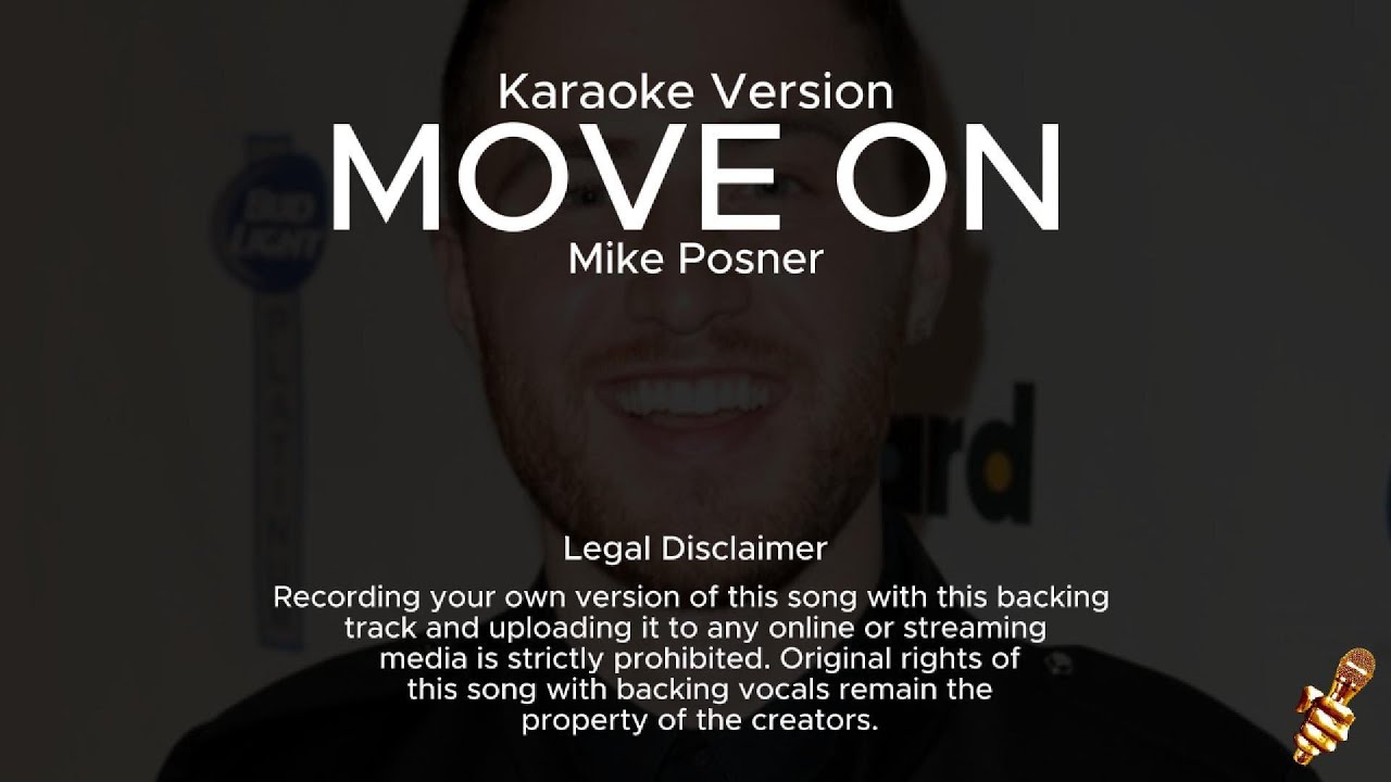 Mike Posner - Move On (Karaoke Version) - YouTube
