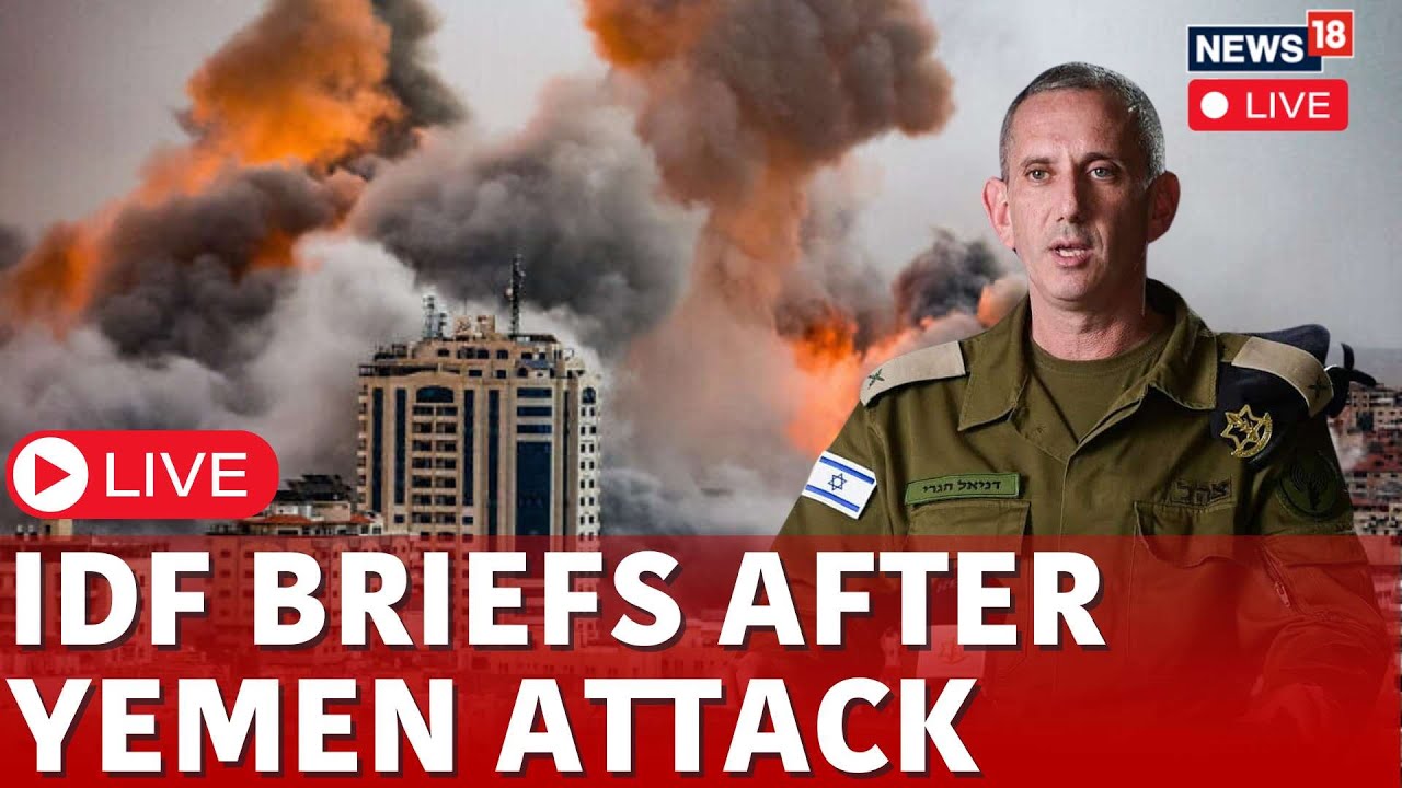 IDF Conference Live | Israeli Army Spokesman Brief After Yemen Attack ...