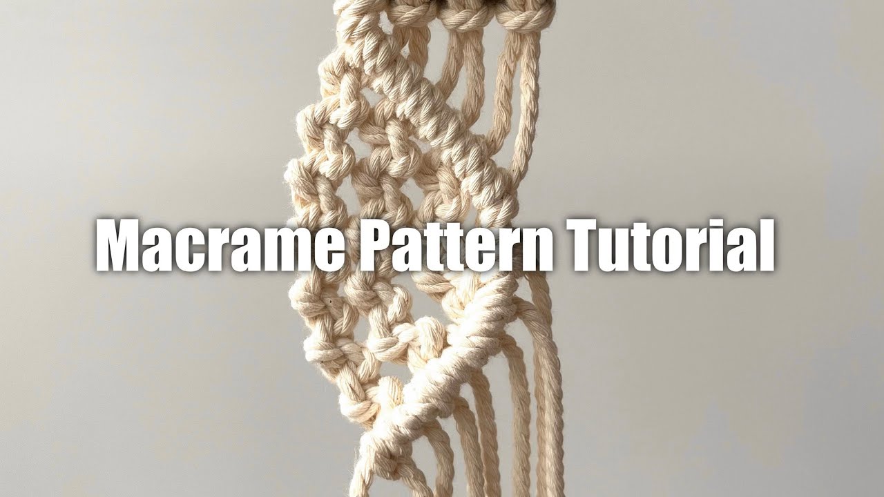 DIY Macrame Pattern Tutorial DIY - YouTube
