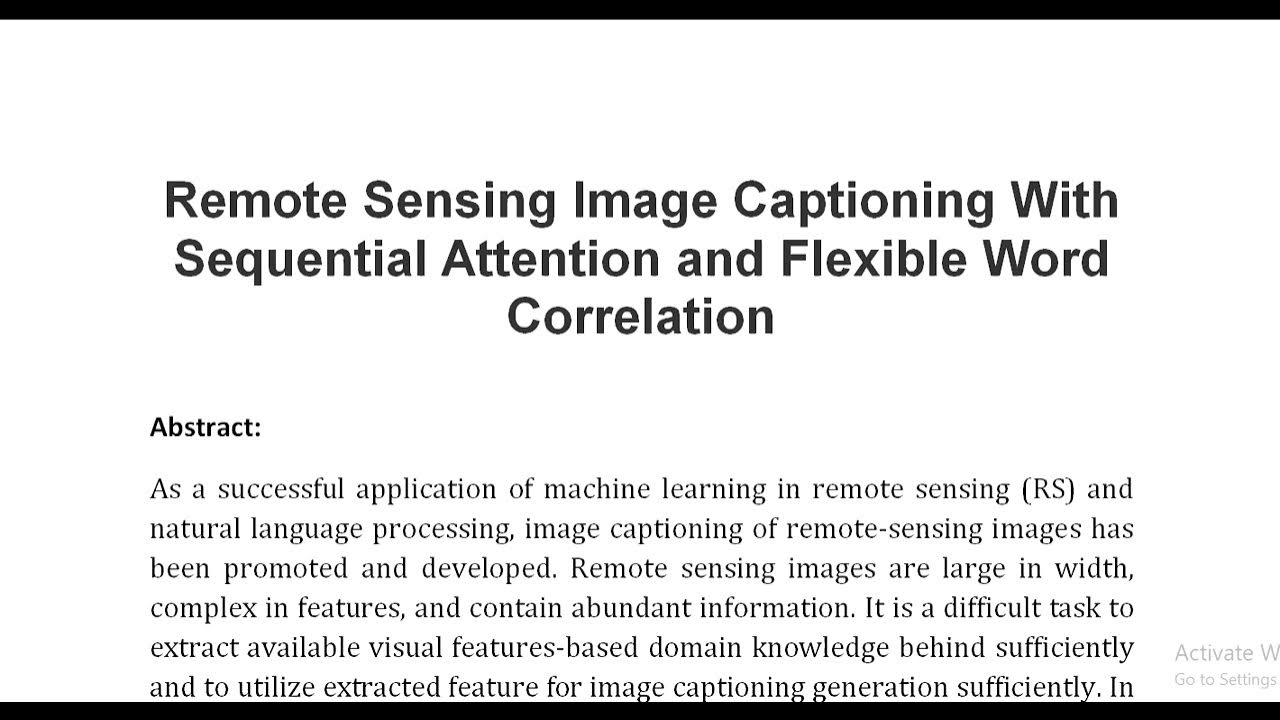Remote Sensing Image Captioning With Sequential Attention and Flexible Word Correlation - YouTube
