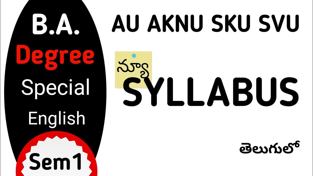 Special English Semester 1 new Degree BA Syllabus AU AKNU SKU SVU - YouTube