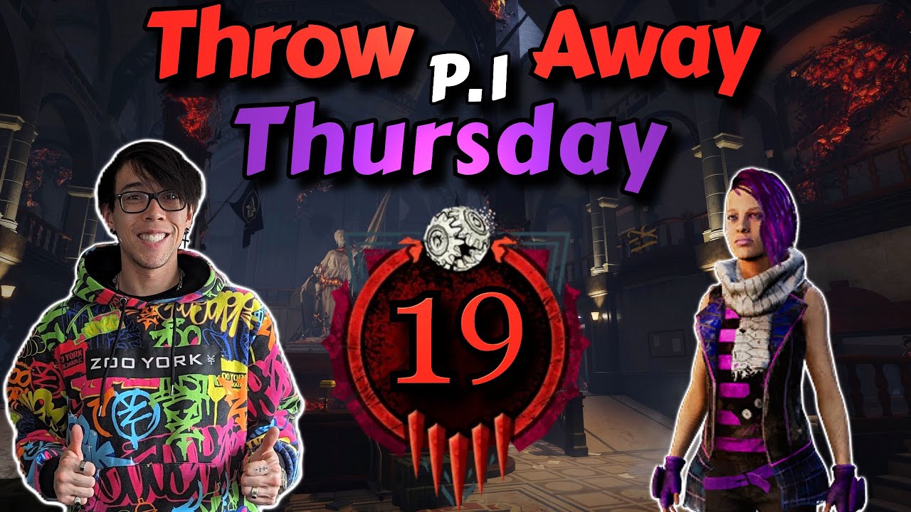 Throw Away Thursday #19 [Part 1] | Dead By Daylight - YouTube