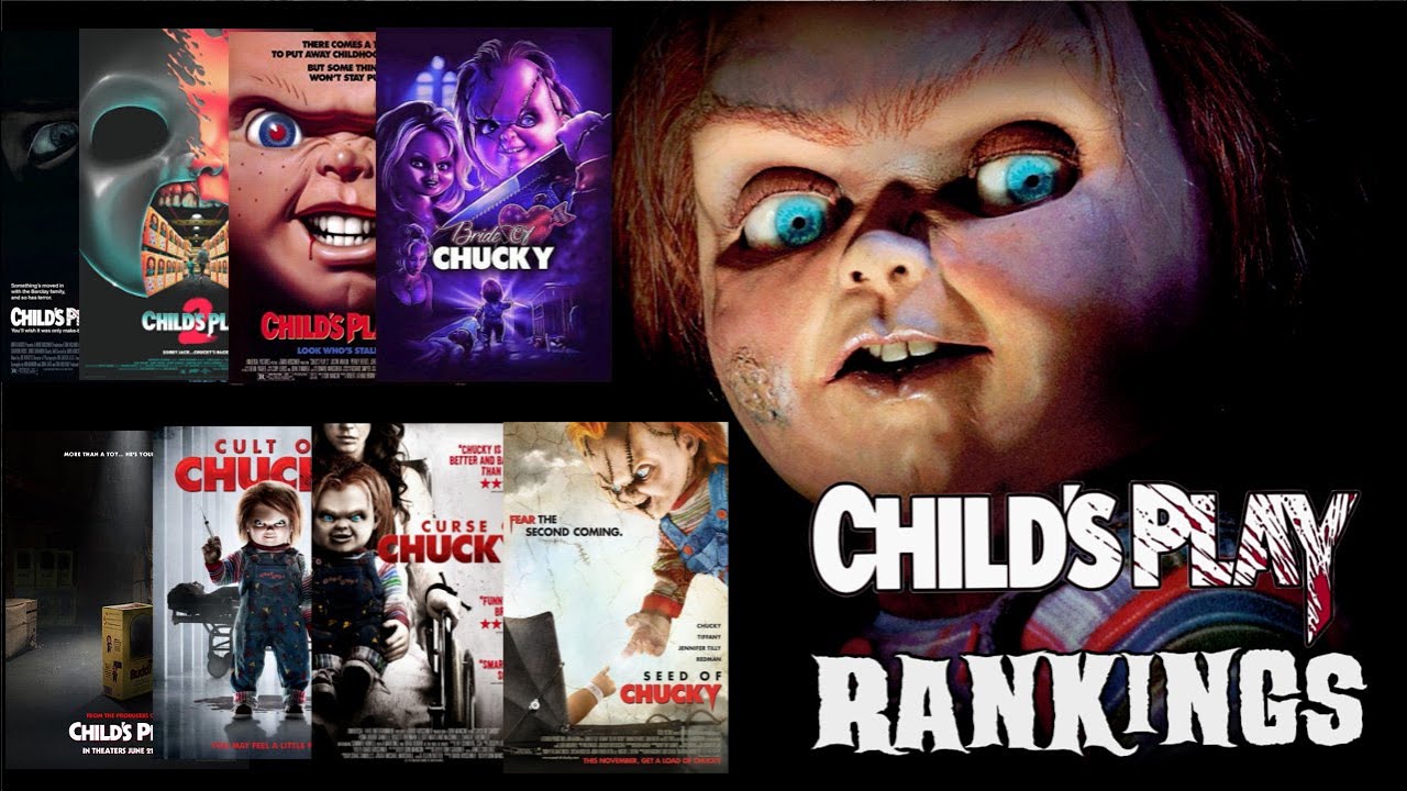 RANKING ALL 8 CHILD'S PLAY FILMS (Including Child's Play (2019) - YouTube