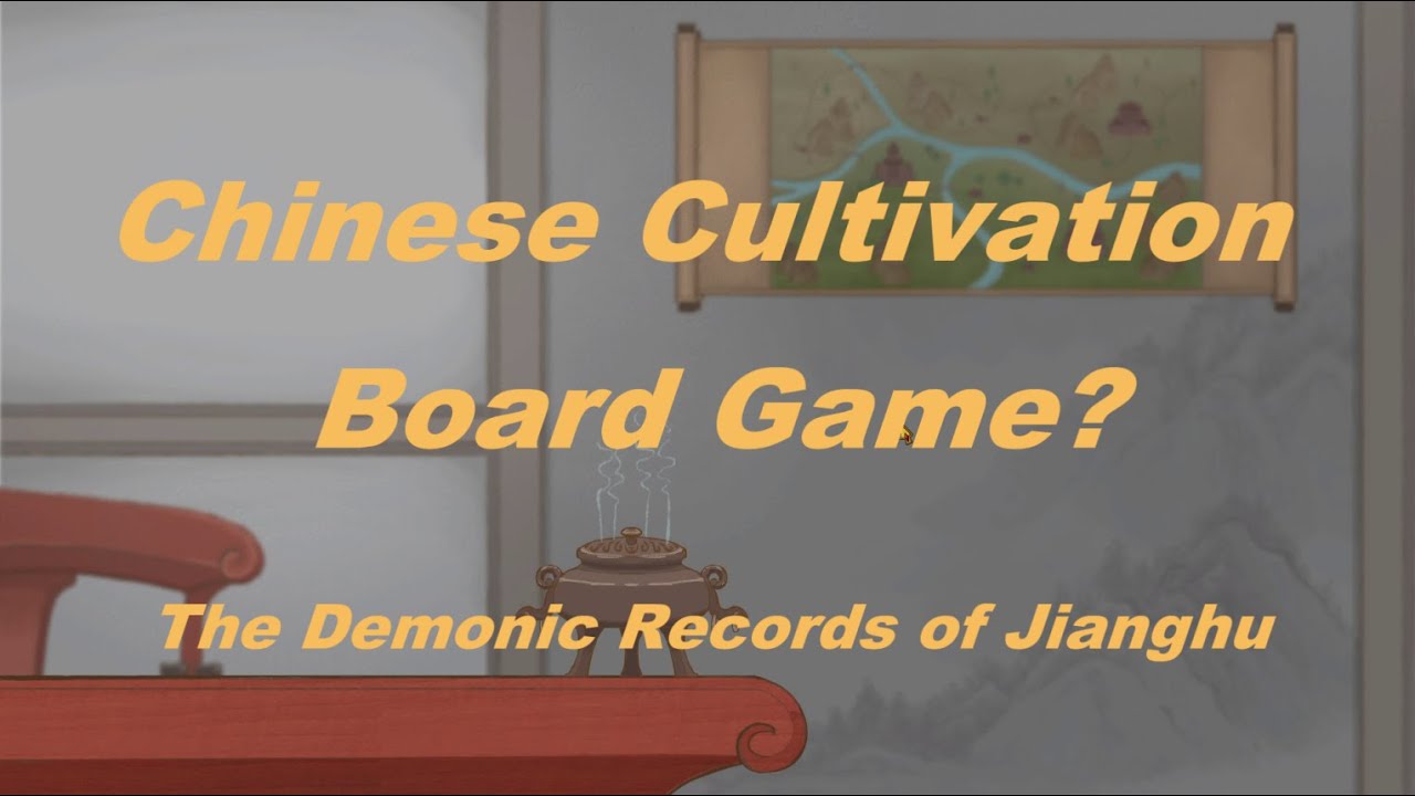 Chinese Cultivation Board Game? Demonic Records of Jianghu - YouTube