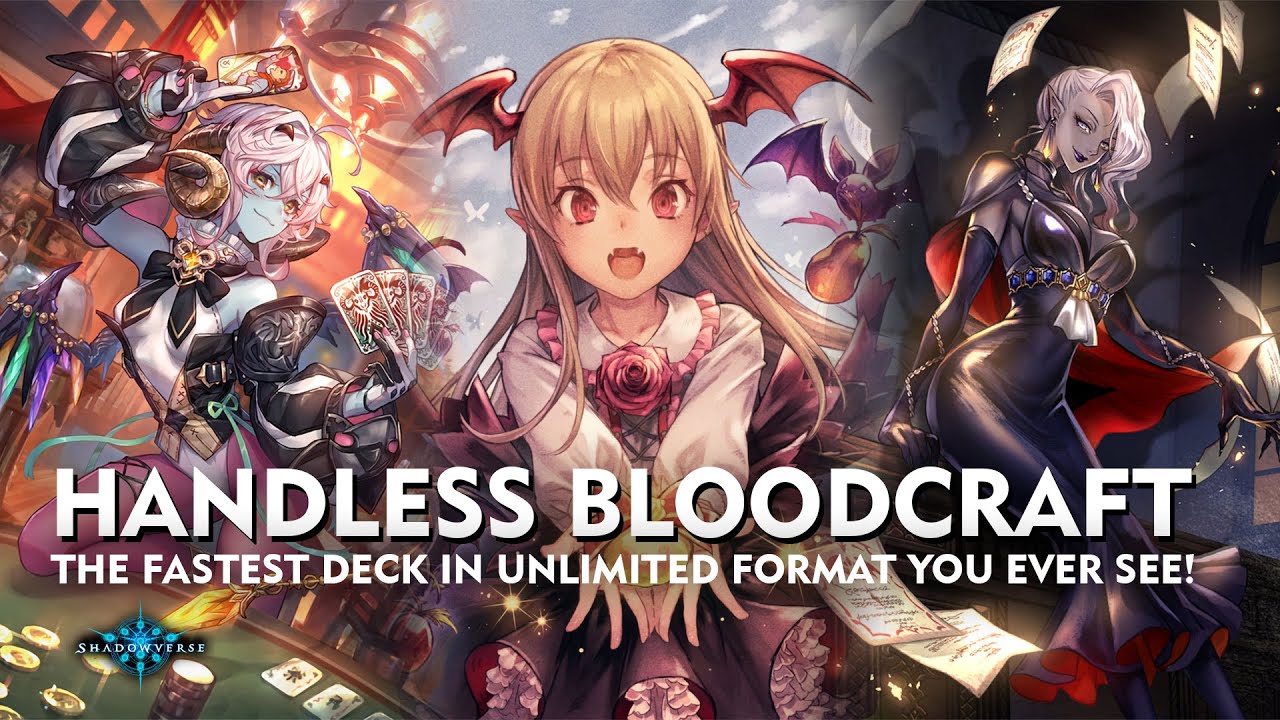 [ シャドウバース ] Shadowverse - Handless Bloodcraft Unlimited - THIS DECK ...