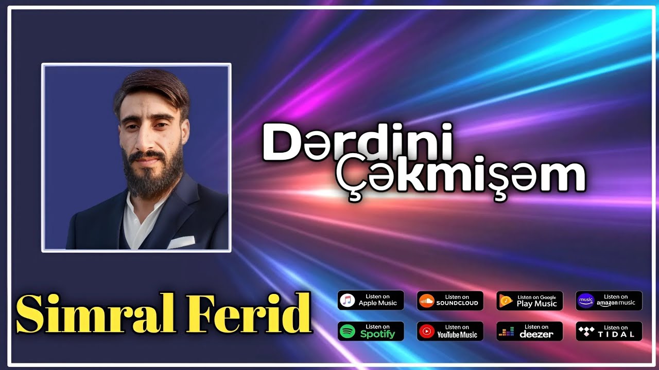 Simral Ferid - Derdini Çekmişem 2025 - YouTube