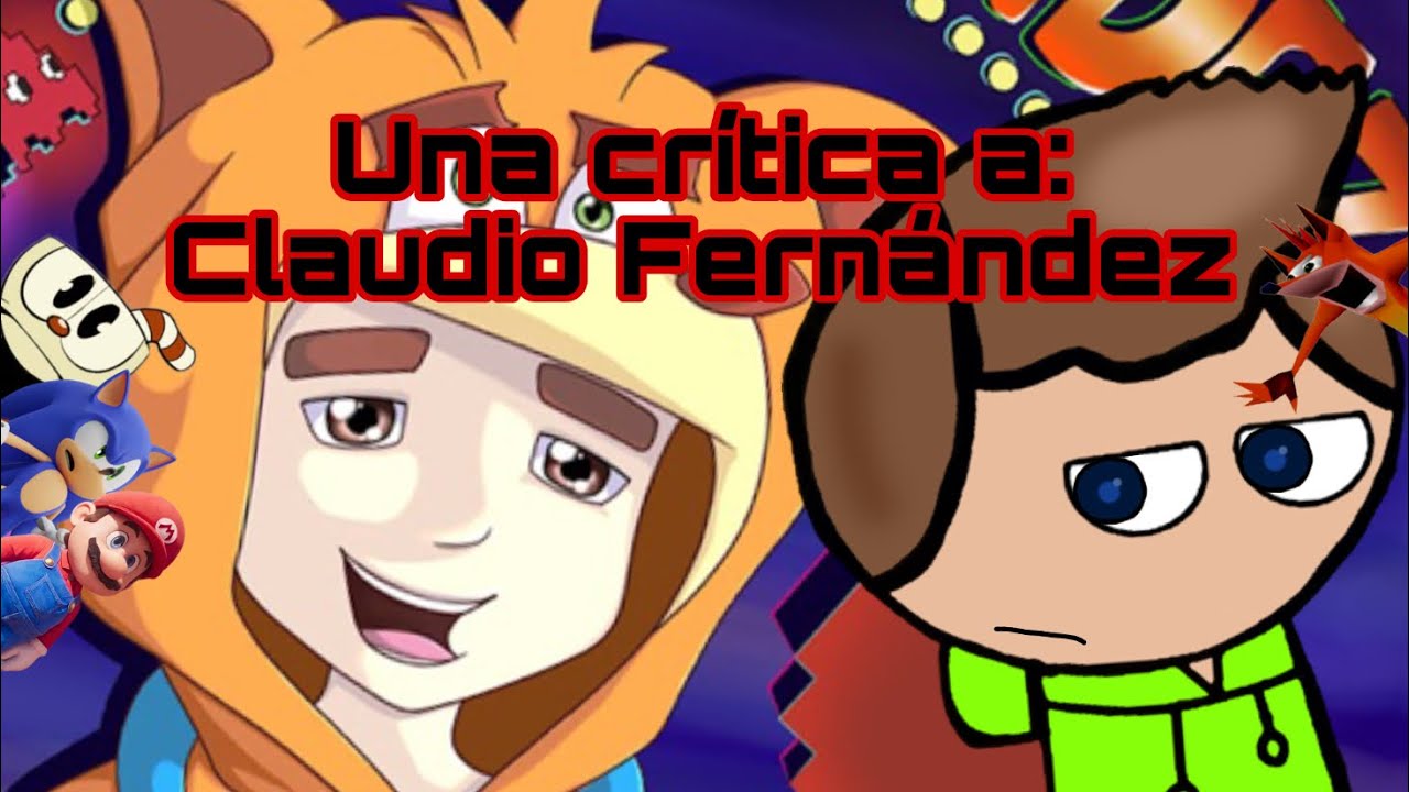 Una crítica a: Claudio Fernández - YouTube