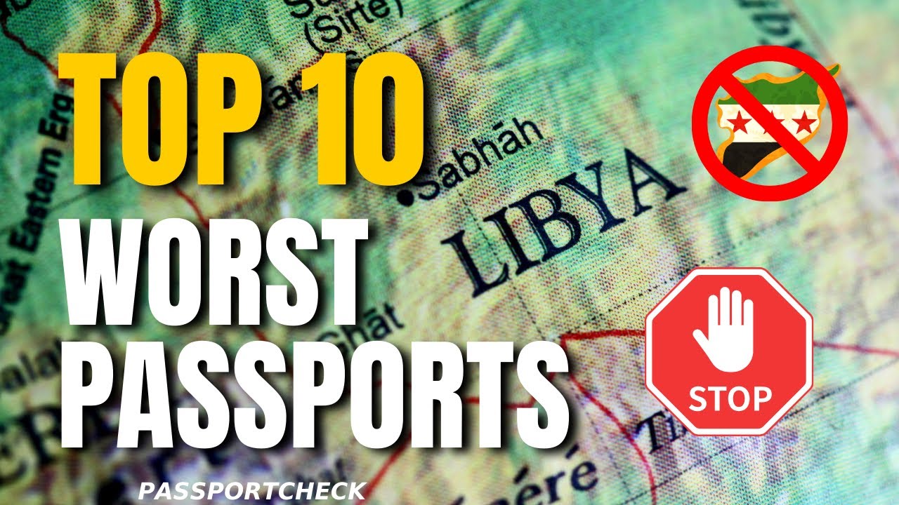 🌍🚫 Top 10 Worst Passports Ever: Travel Nightmares & Visa Hell! 🎟️🔥 ...