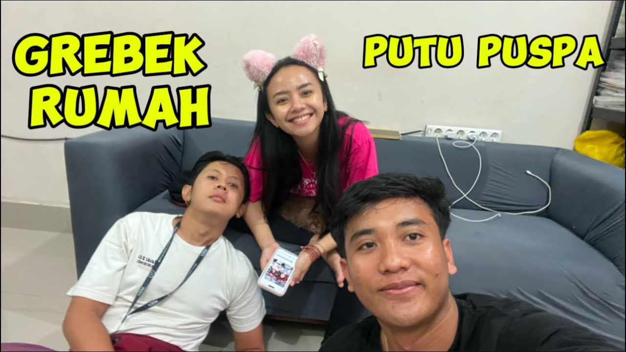 GREBEK RUMAH PUTU PUSPA TERNYATA? !!! - YouTube