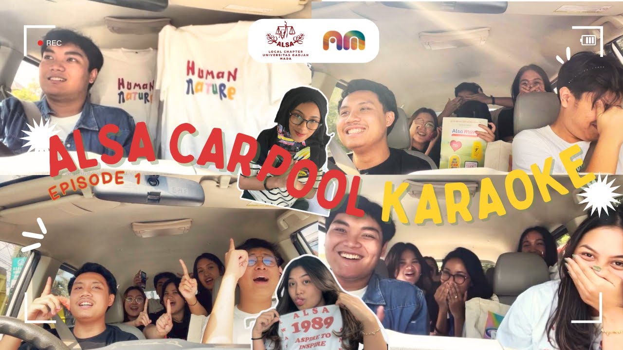 ALSA LC UGM Carpool Karaoke (Episode 1) | Nebeng With Funding | ALSA ...