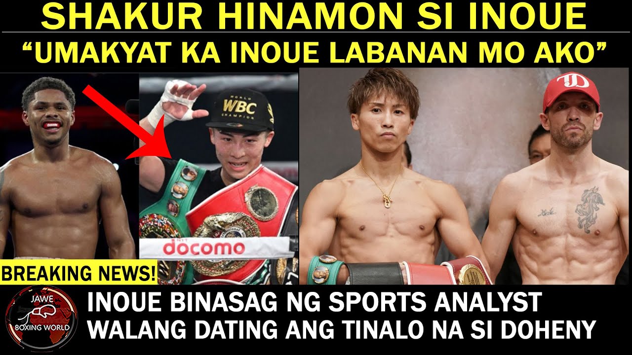 Shakur Stevenson HINAMON Si INOUE,Laban Ni INoue Kay Doheny Walang ...