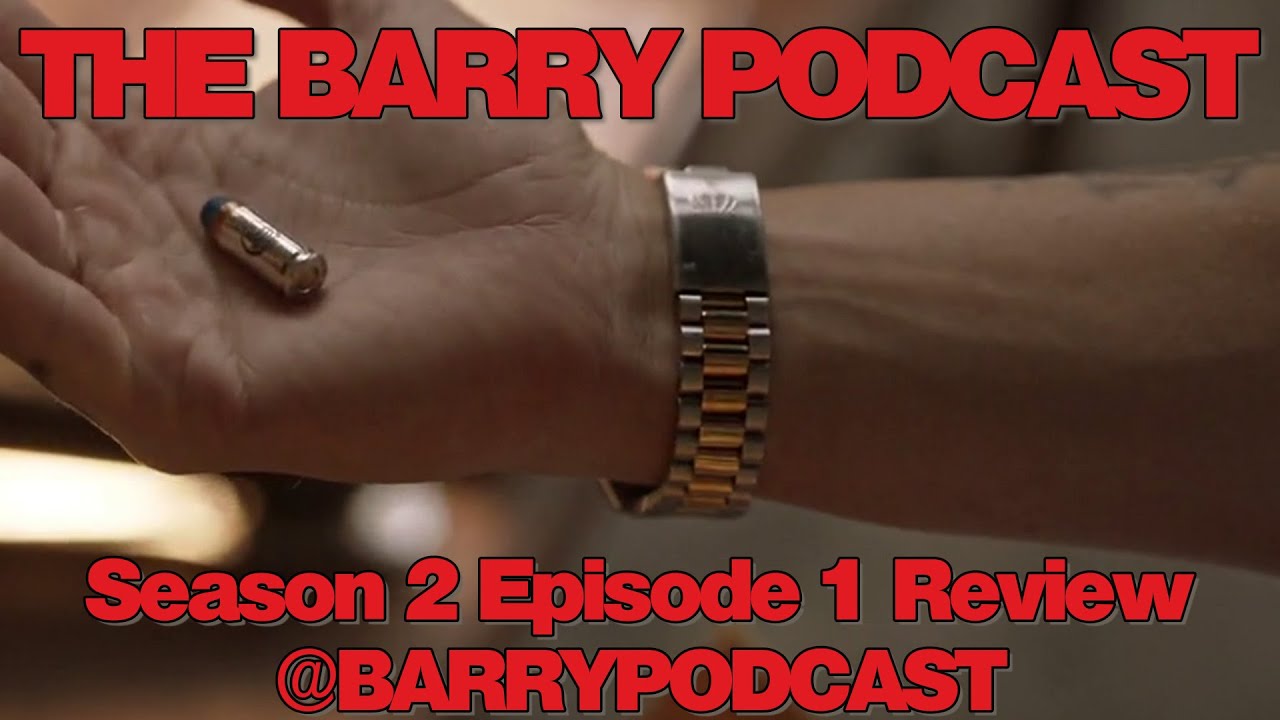 The Barry Podcast: The Show Must Go On, Probably? (Barry Season 2 ...