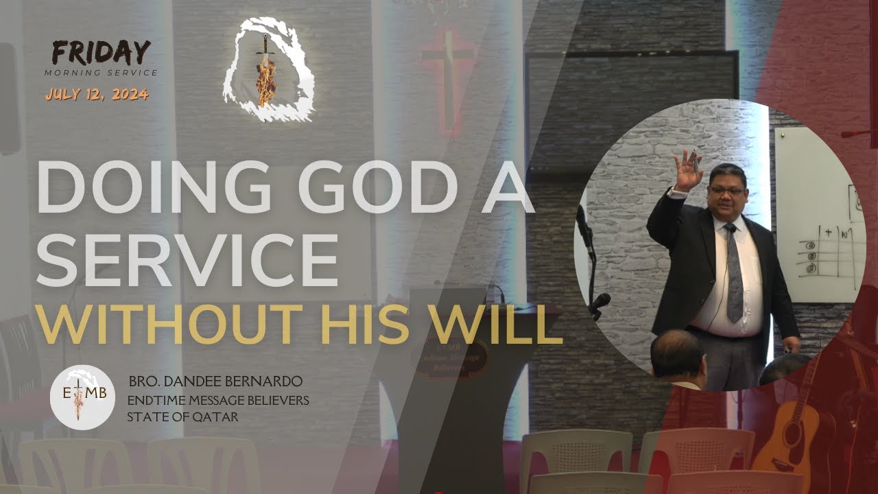 24-0712 Doing God A Service Without His Will - YouTube