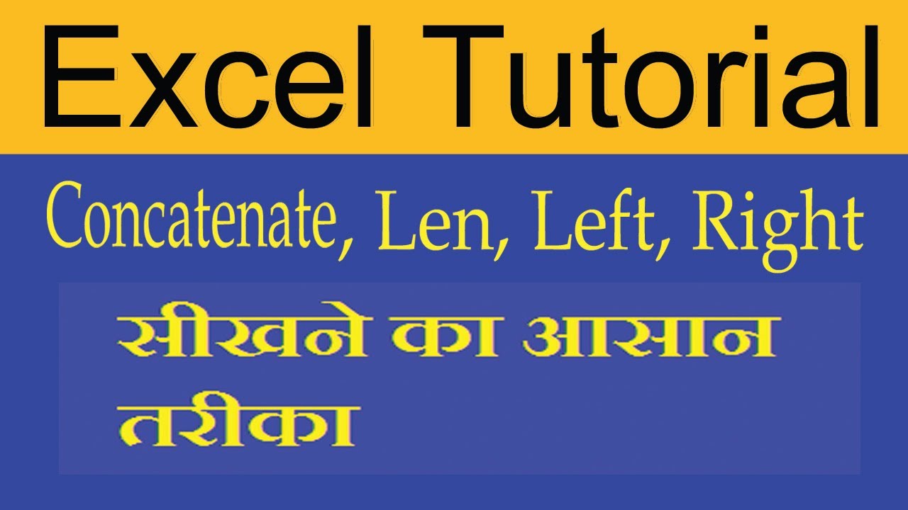 Concatenate Len Left Right Function Easy To Learn Excel Tutorial 0532