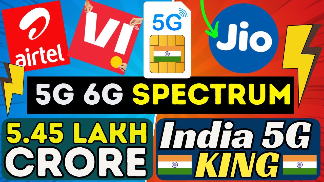 545000 Crore Spectrum in India | 5G 6G Spectrum Bands in India | India ...