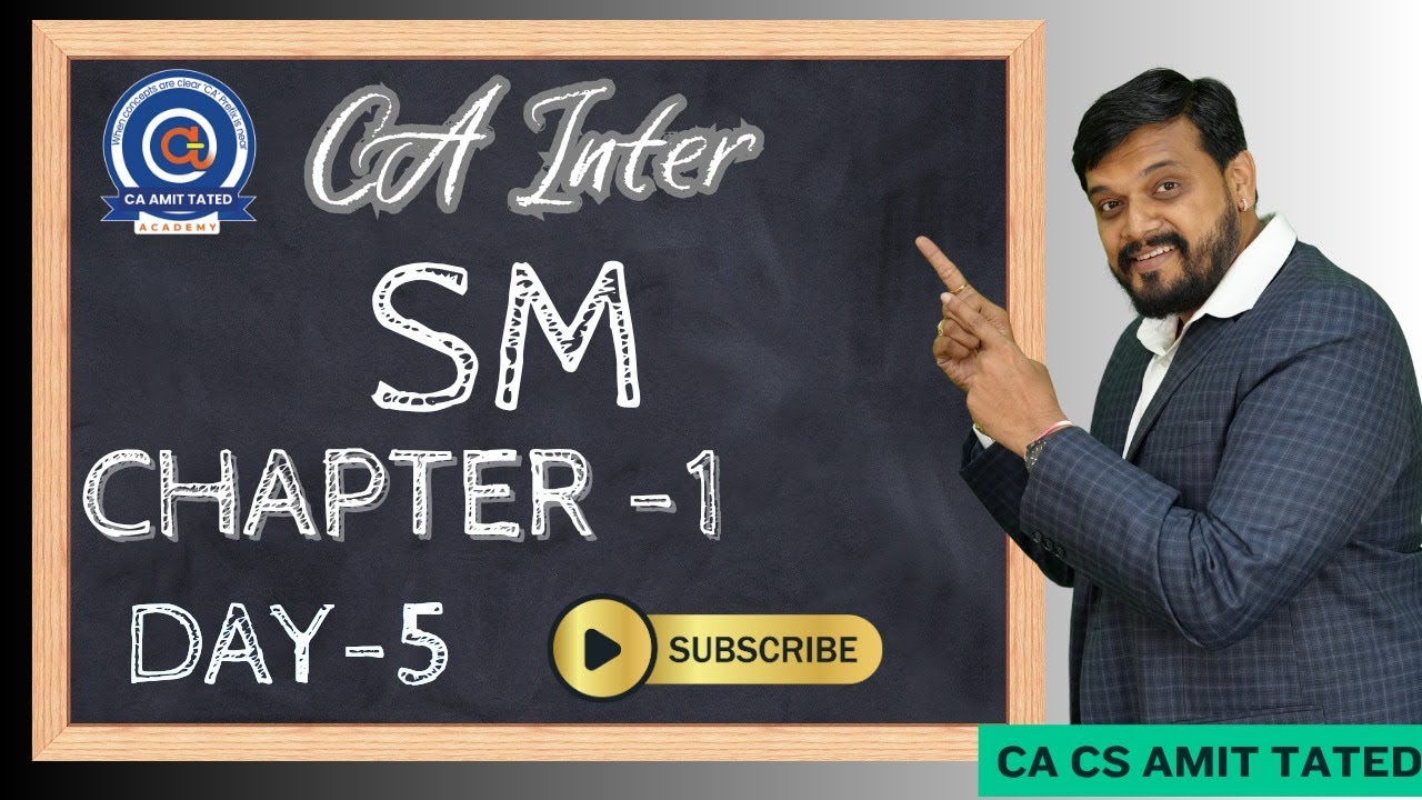 CA INTER | SM DAY - 5 | FOR JAN & MAY - 26 | BY CA AMIT TATED - YouTube