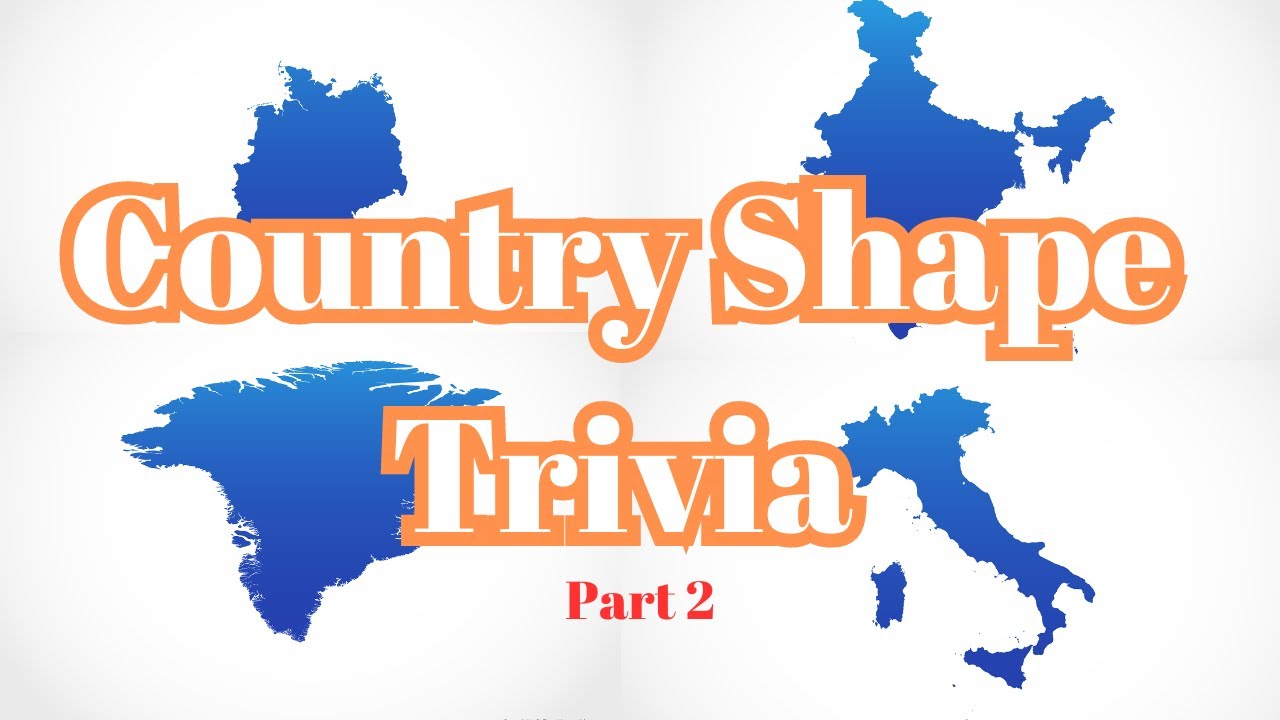 Do YOU Know The Shapes of These Countries? Play to Find Out!(Part 2 ...