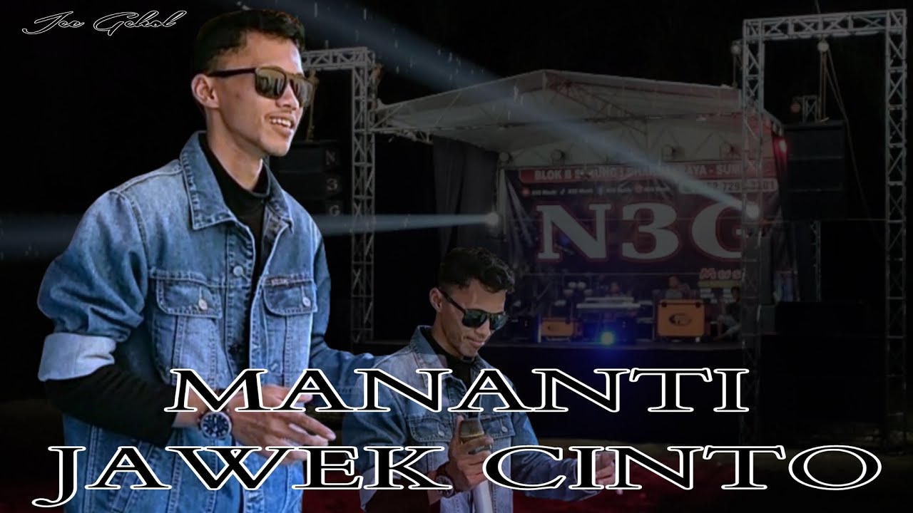 MANANTI JANJI CINTO Cover Jec Gehol _ Arr Dhino by N3G musik - YouTube