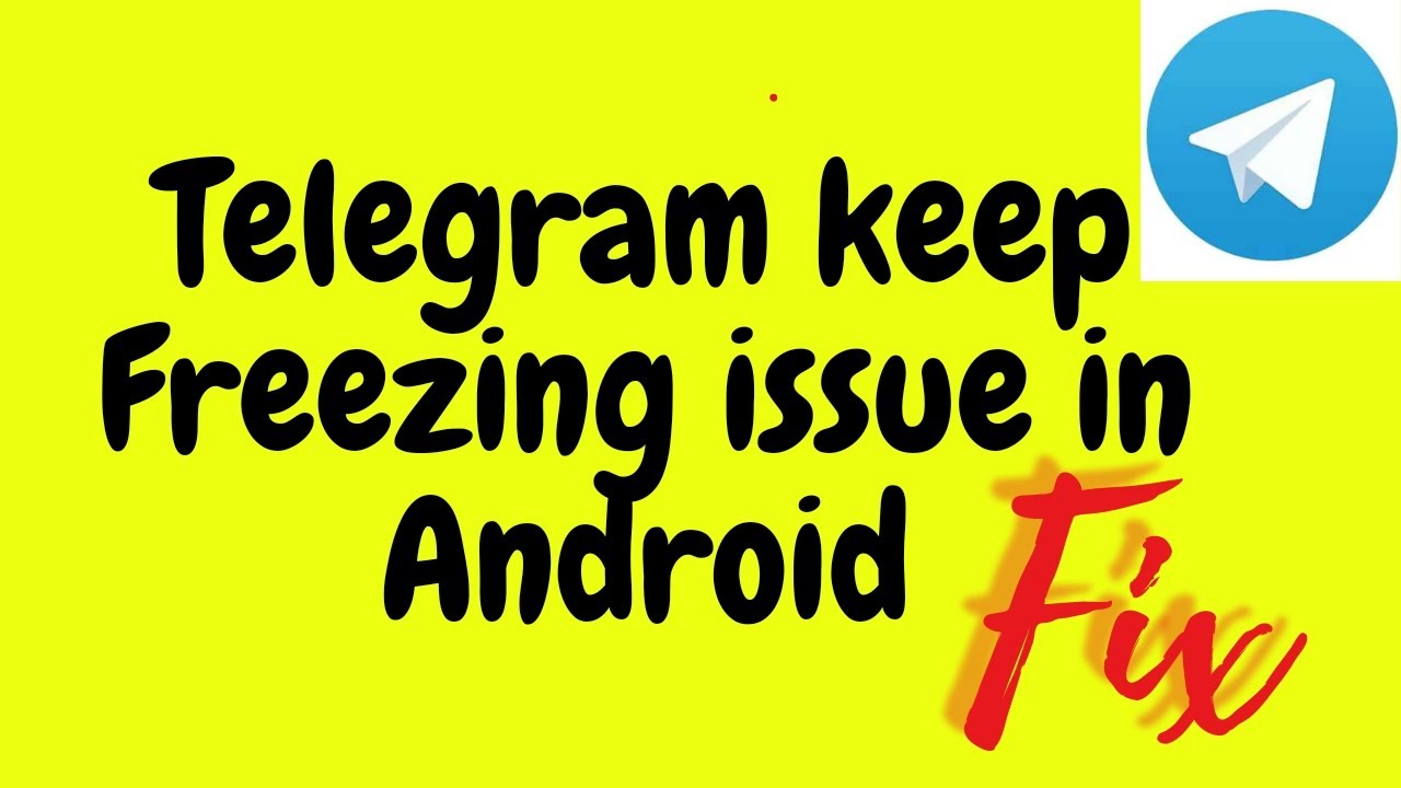 Fix Telegram keep freezing issue in Android - YouTube
