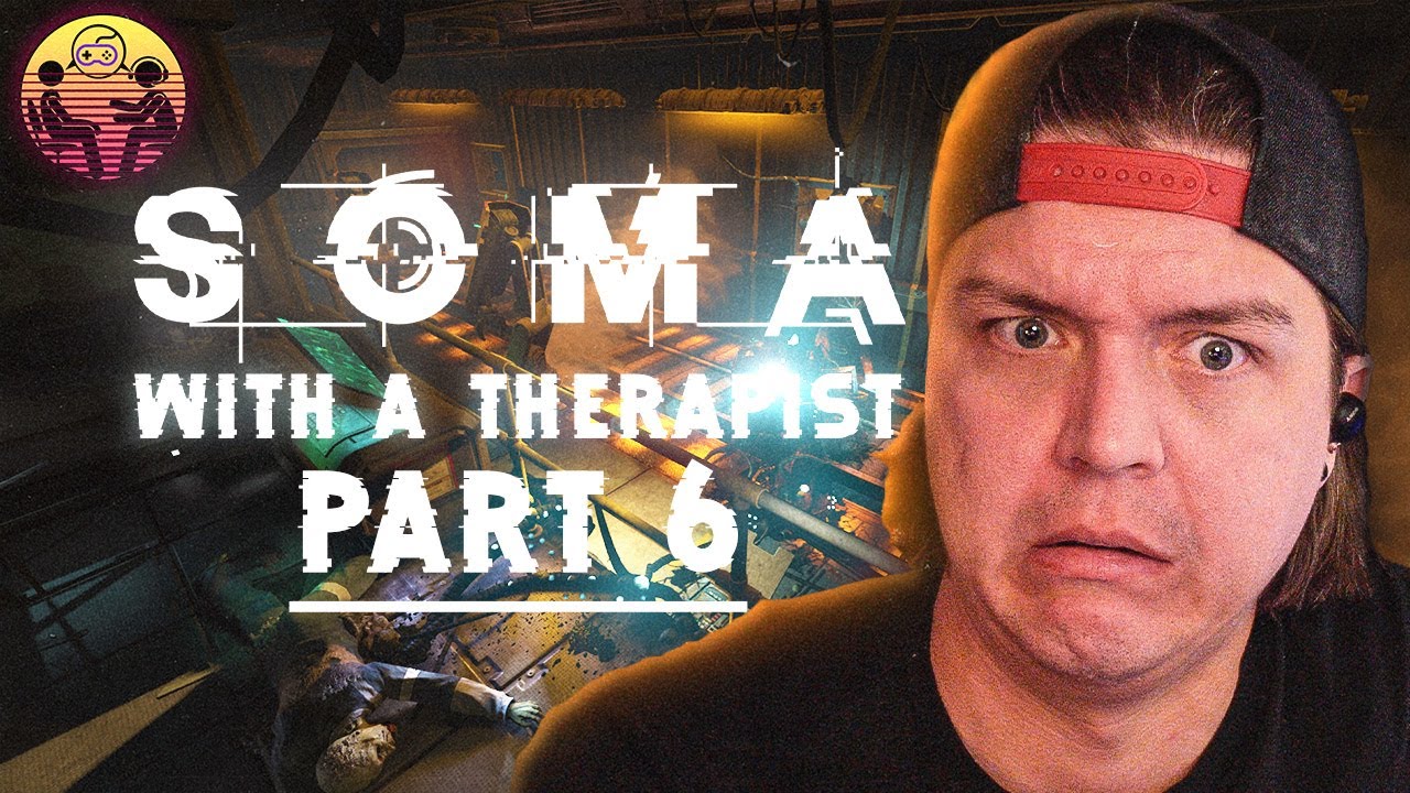SOMA With a Therapist: Part 6 - YouTube