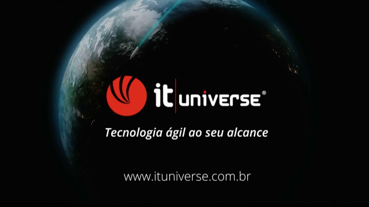 IT Universe - Tecnologia Ágil ao seu Alcance - YouTube
