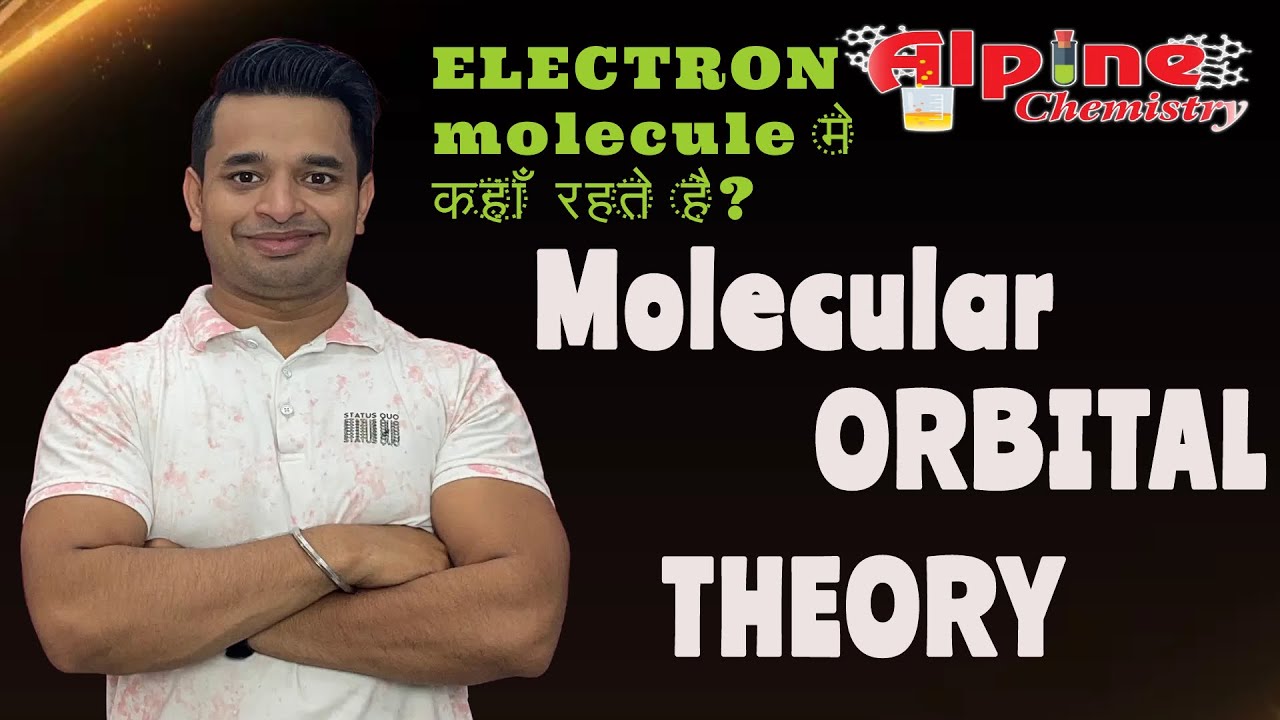 MOT| molecular orbital theory |class-xi| chemical bonding - YouTube