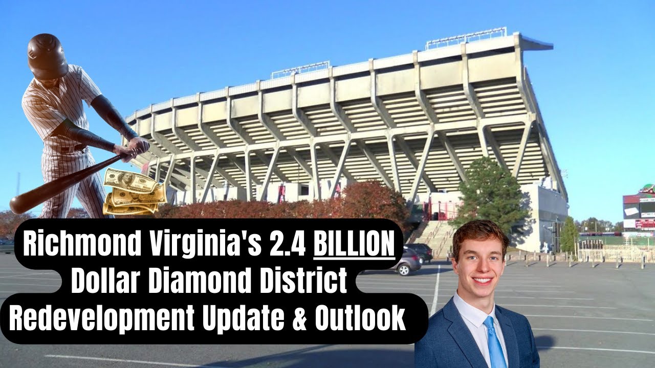 Richmond, VA Diamond District's 2.4 BILLION Dollar Redevelopment Plan ...