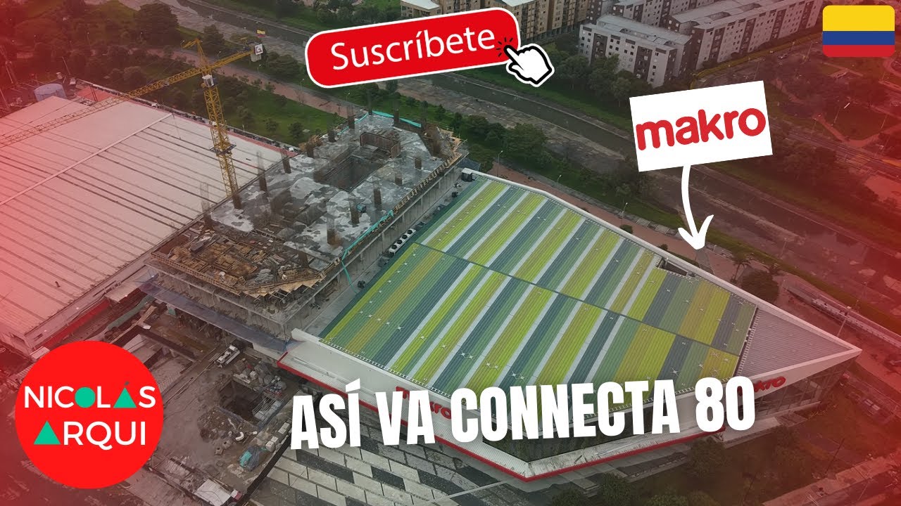 Así va la Construcción de Connecta 80 en Bogotá 🇨🇴 - Avances de Obra ...