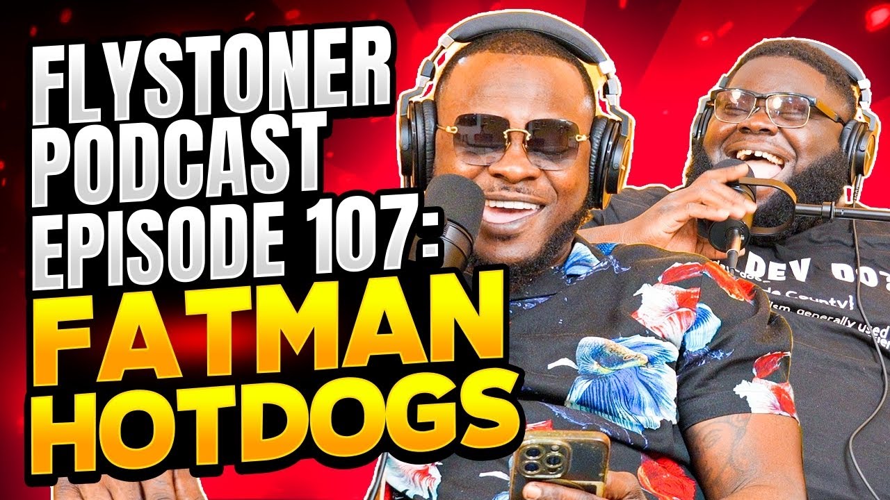 Flystoner Podcast Episode 107: Fatman Hotdogs - YouTube