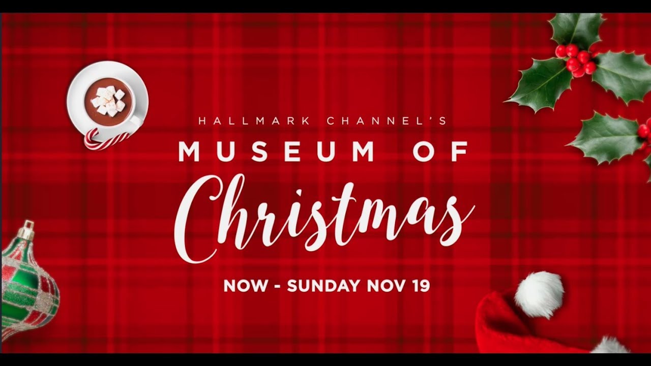 Hallmark Channel's Museum of Christmas - YouTube