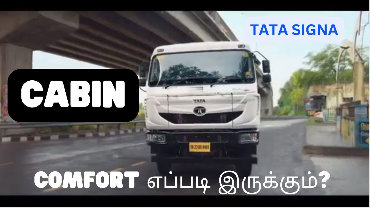TATA SIGNA சிறப்பு அம்சங்கள் | விலை | New Model Cabin | tata signa ...