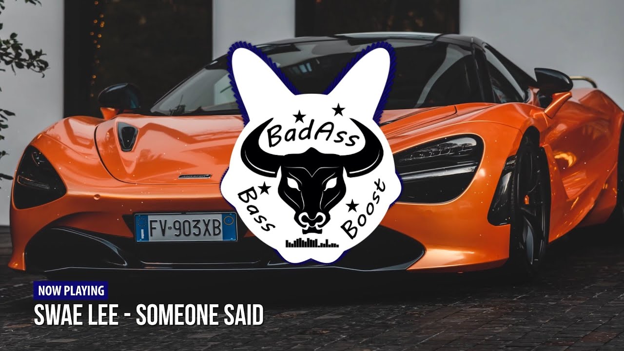 Swae Lee - Someone Said [Bass Boosted] - YouTube